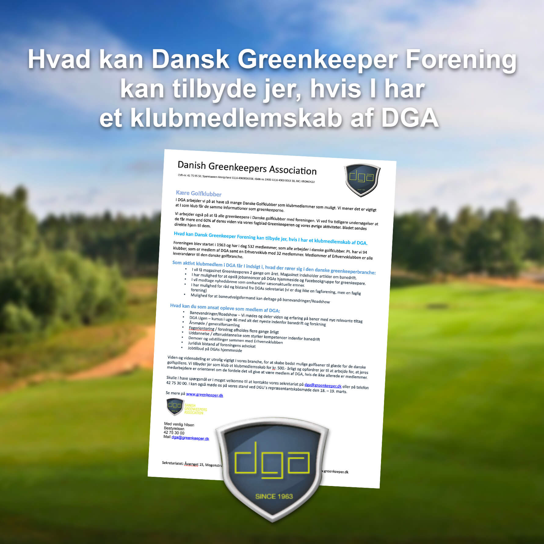 Hvad kan Dansk Greenkeeper Forening kan tilbyde jer, hvis I har et ...