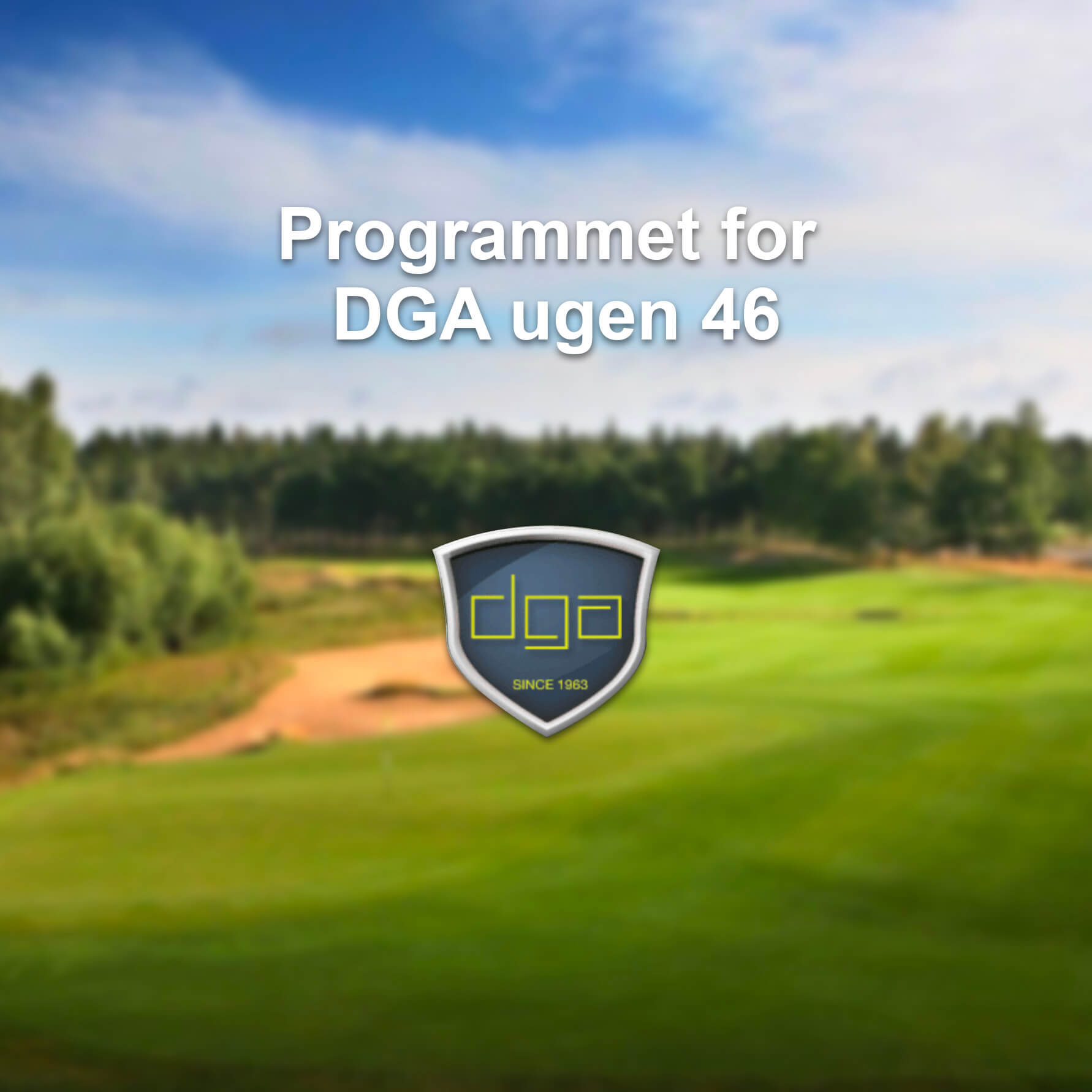 Programmet for DGA ugen 46 2023 - Danish Greenkeepers Association