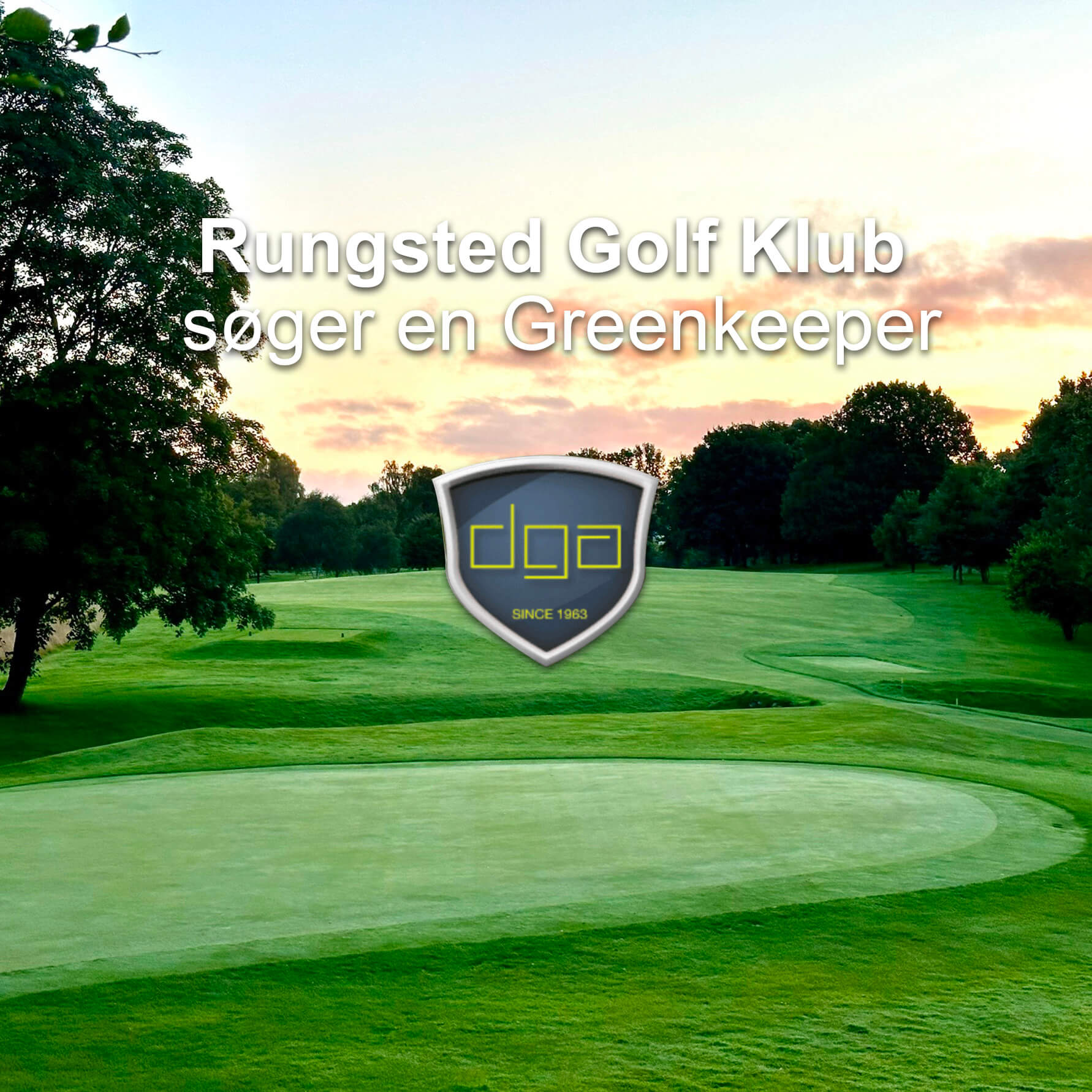 Greenkeeper til Rungsted Golf Klub - Danish Greenkeepers Association